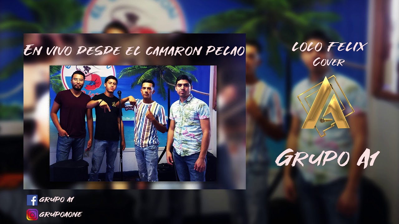 Lolo Felix - Grupo A1 (Cover) - YouTube