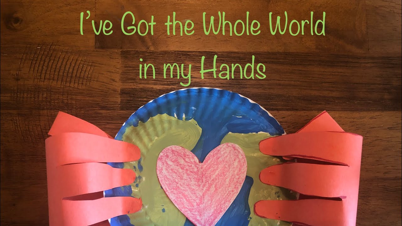 “I’ve Got the World in my Hands” Art Project - YouTube