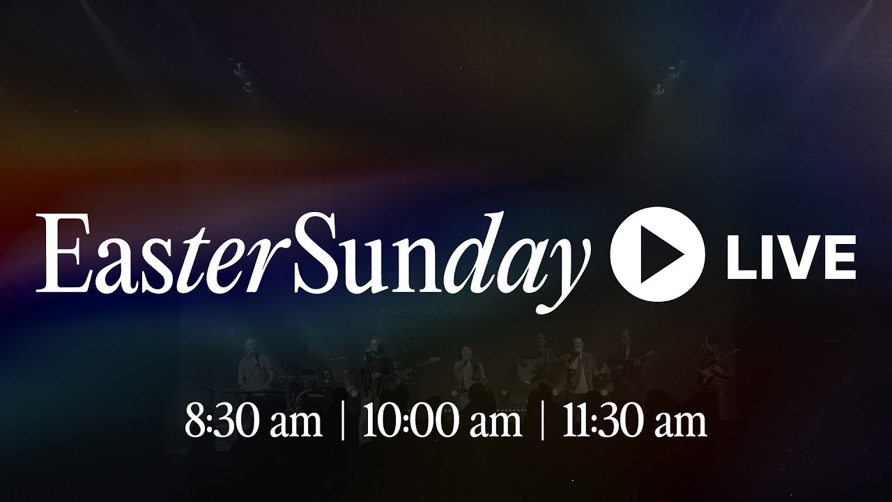 Easter Live at Community Church | April 9, 2023 - YouTube