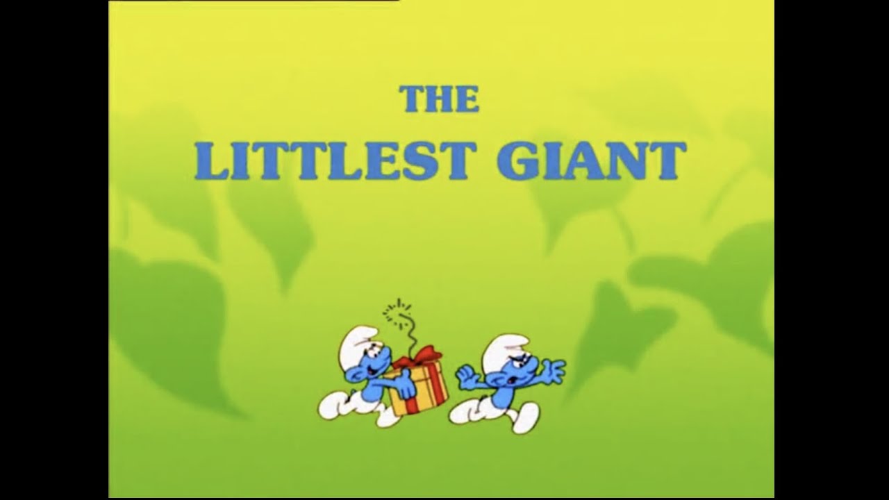 The Smurfs - The Littlest Giant - YouTube