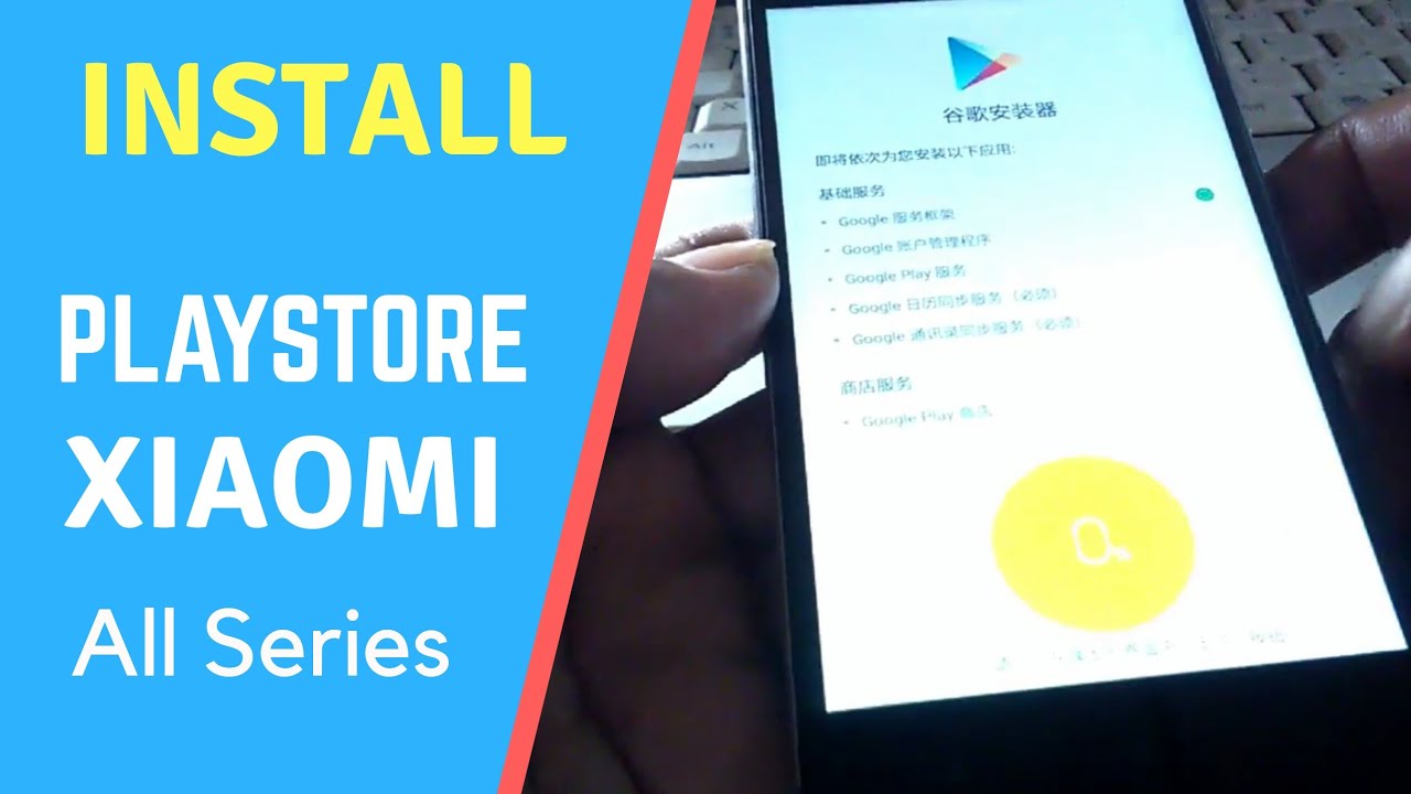 [HOW TO] Quickly Install Play Store On All Xiaomi Series - YouTube