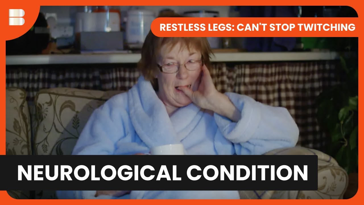 Living with Chronic Limb Pain - Restless Legs: Can't Stop Twitching ...