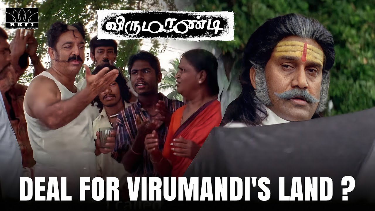 Virumaandi - Deal For Virumandi's Land...? | Virumaandi | Kamal Haasan ...