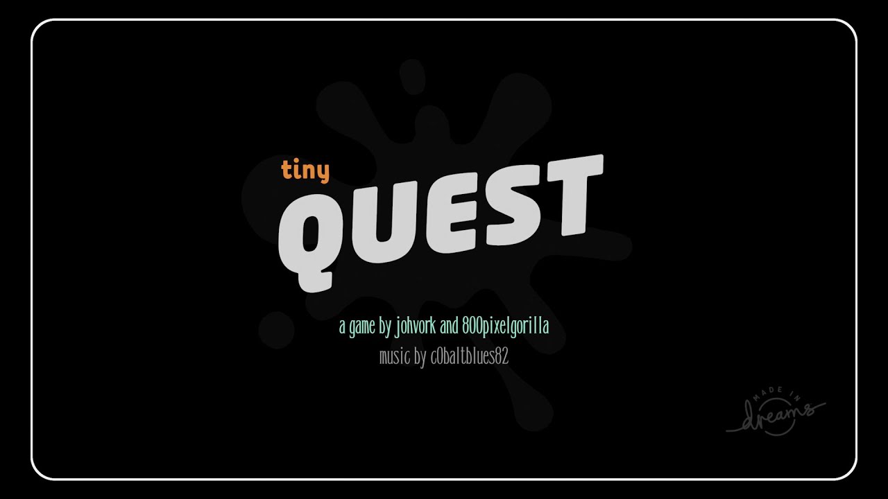 Dreams — Dream Surfing – Tiny Quest Gameplay Playthrough (PS4 Pro ...