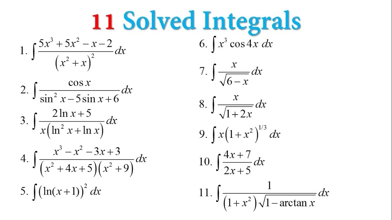 11 Solved Integrals in One Video: Integral of (5x^3+5x^2-x-2)/(x^2+x)^2 ...