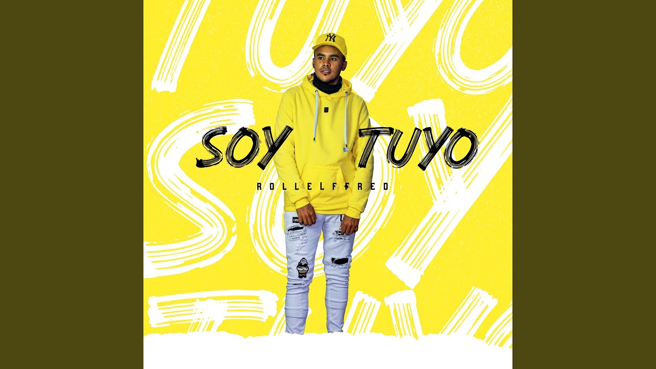 Soy Tuyo - YouTube