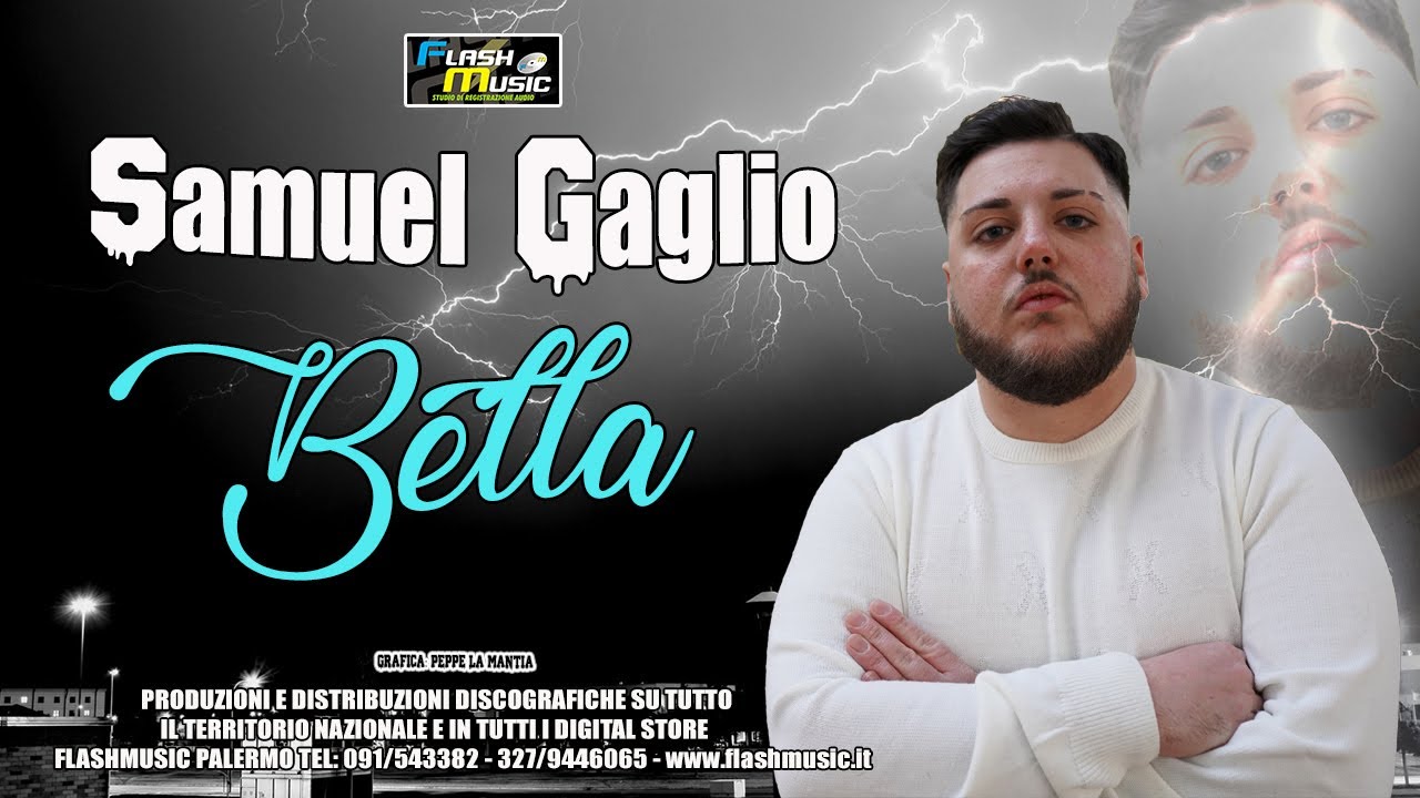 Samuel Gaglio - Bella ( Video Ufficiale 2021 ) - YouTube