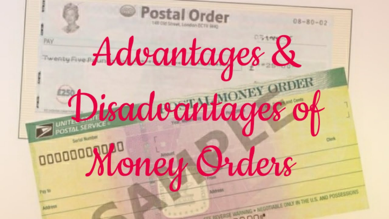 Advantages & Disadvantages of Money Order Part 4 - YouTube