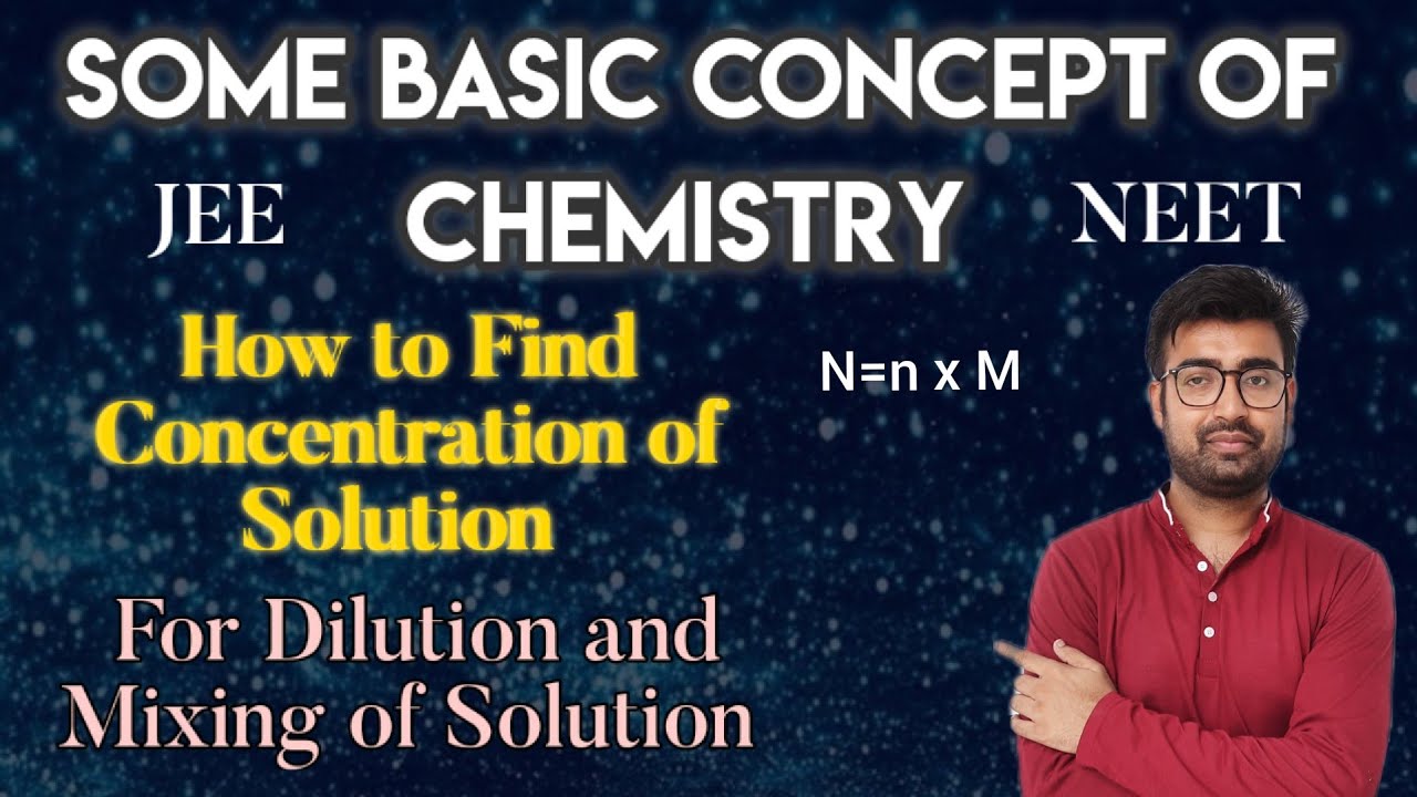 Class XI-Some Basic Concepts of Chemistry: Concentration for dilution ...