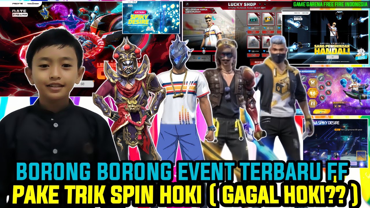 BORONG BORONG EVENT TERBARU FF, PAKE TRIK SPIN HOKI, GAGAL HOKI ...