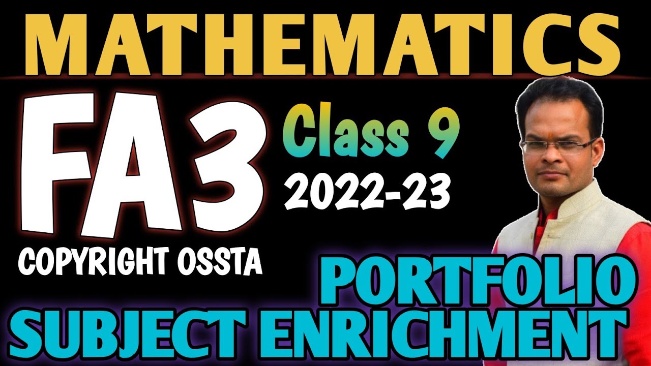 Mathematics Portfolio Class 9 FA3 || Mathematics Subject Enrichment ...