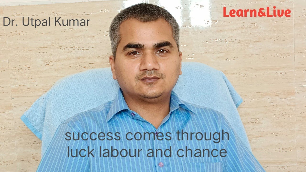 success luck labour chance - YouTube