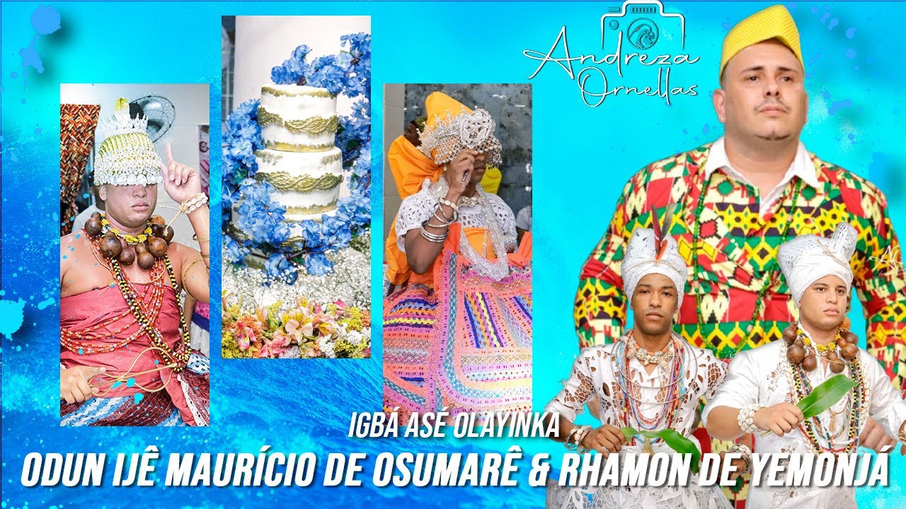 IGBÁ ASÉ OLAYINKA - ODUN IJÊ MAURÍCIO DE OSUMARÊ & RHAMON DE YEMONJA ...