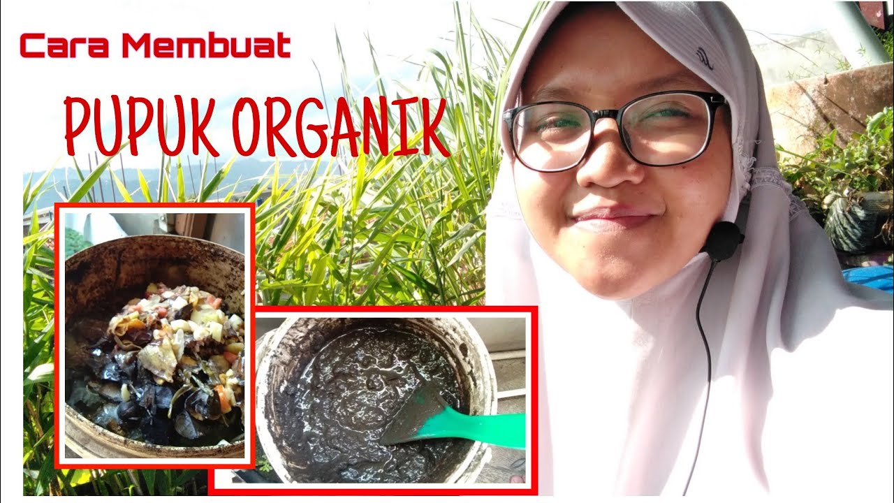 Sisa sayur dan buah menumpuk? Sulap jadi pupuk aja yuk! By Mira Mutiara ...