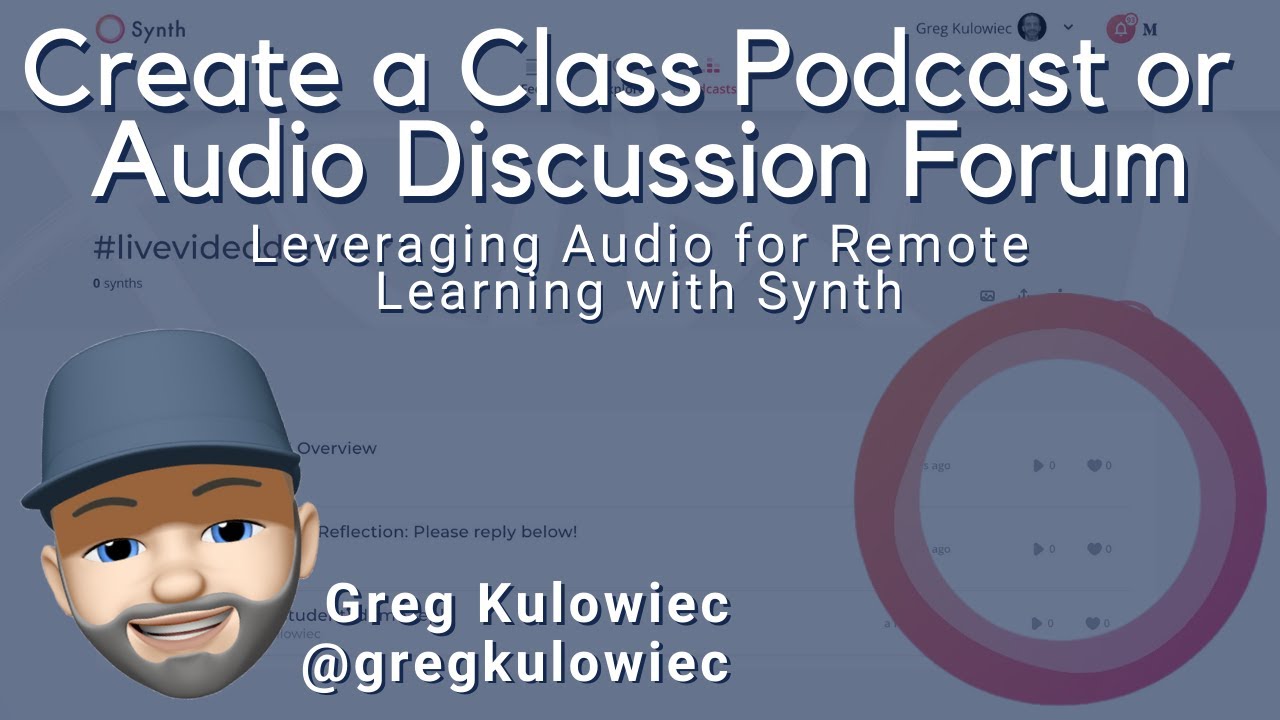 Audio Discussion Forums & Class Podcasts with Synth - YouTube