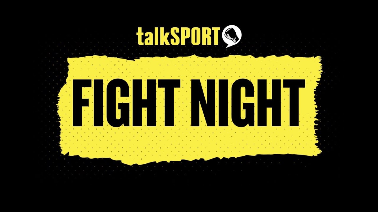 talkSPORT Fight Night LIVE | 09-Aug-25 - YouTube