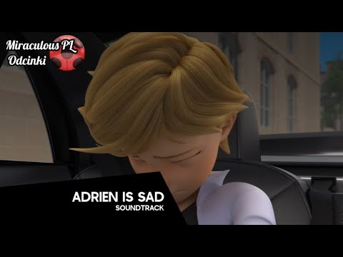 Miraculous | Soundtrack: Adrien is Sad (Glaciator 2) [Fanmade]