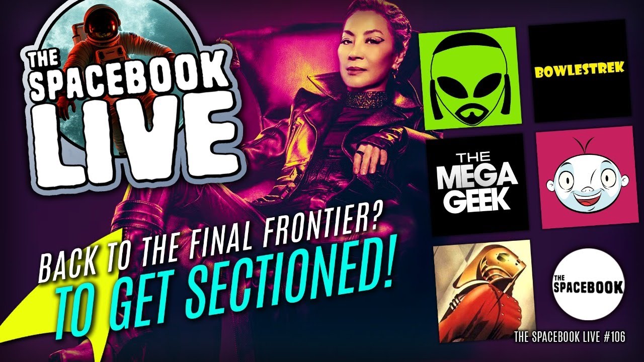 STAR TREK GOT SECTIONED? The Spacebook LIVE #106 - YouTube