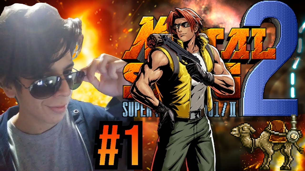 ¡ARENA, REBELDES Y CAMELLO TÁCTICO! - Metal Slug 2 (Misión #1) - YouTube