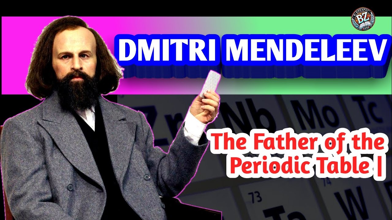 Dmitri Mendeleev: The Father of the Periodic Table |@PeopleProfiles ...