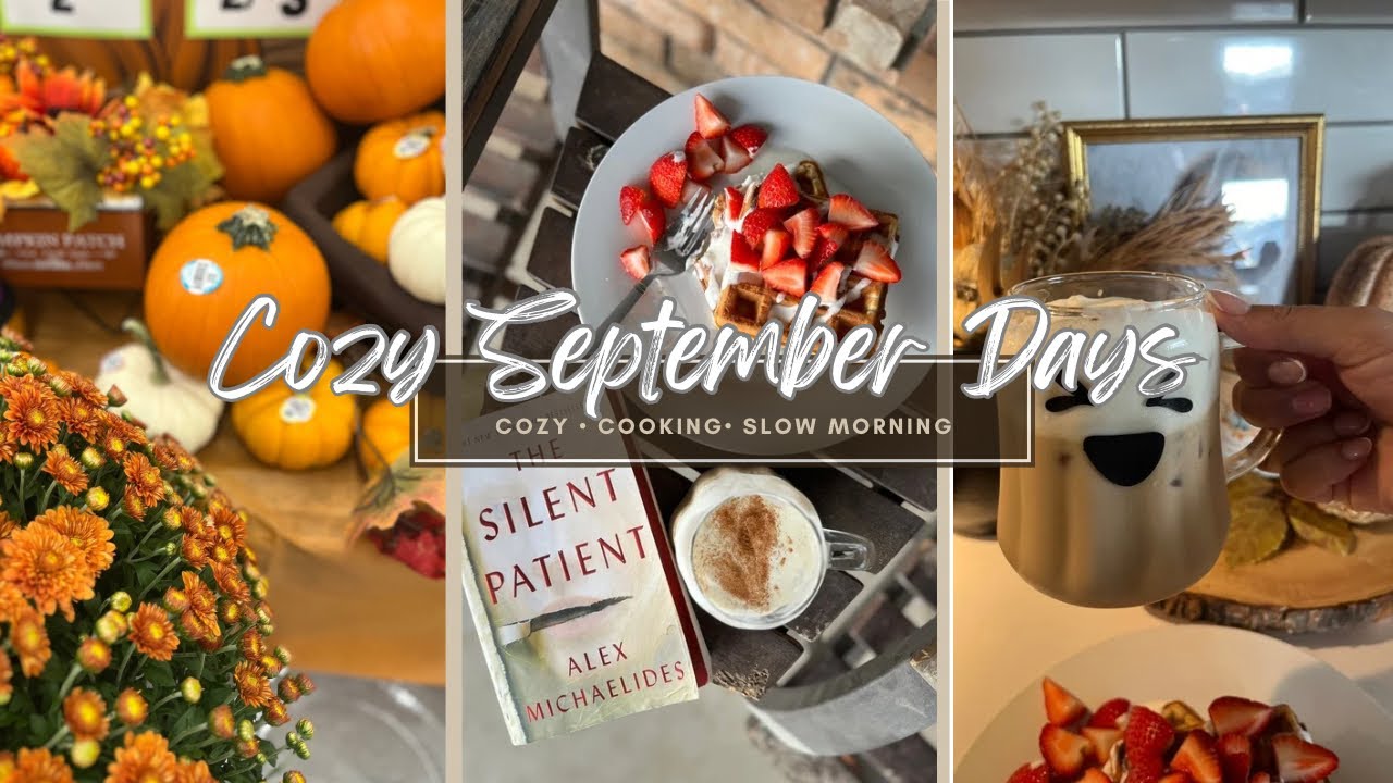 Cozy September Days 2024 - YouTube