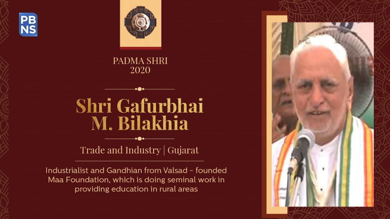 Padma Shri 2020: Shri Gafurbhai M. Bilakhia - YouTube
