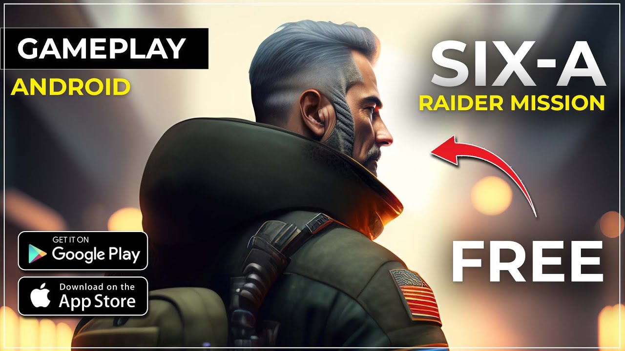 SIX.A Raider Mission gameplay android and ios 2023 || SIX.A Raider ...