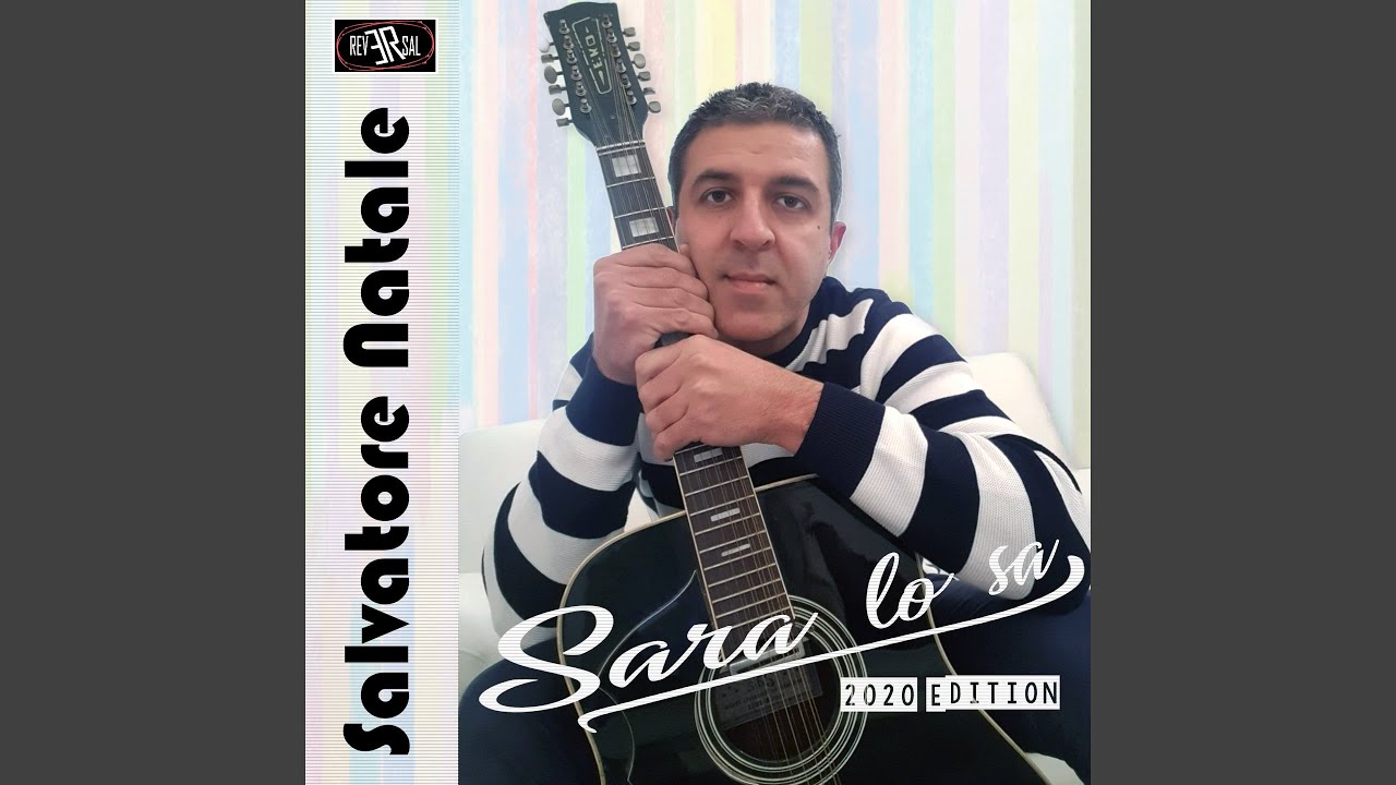 Sara lo sa (2020 Edition) - YouTube