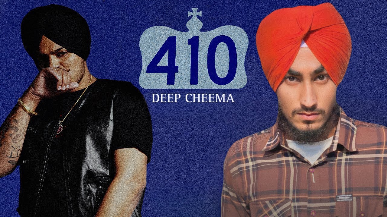 410 | Deep Cheema | Sidhu Moose Wala | Latest Punjabi Song 2024 ...
