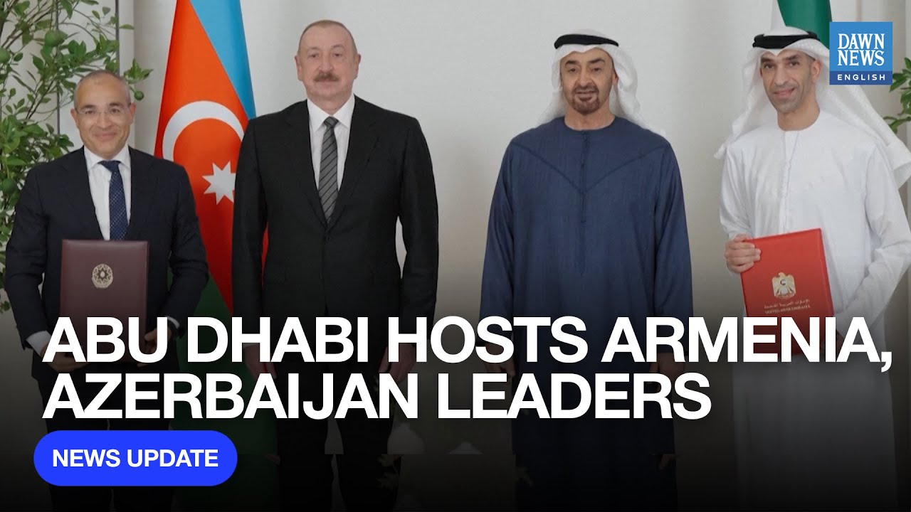 Abu Dhabi Hosts Armenia and Azerbaijan Leaders for Peace Talks Amid ...