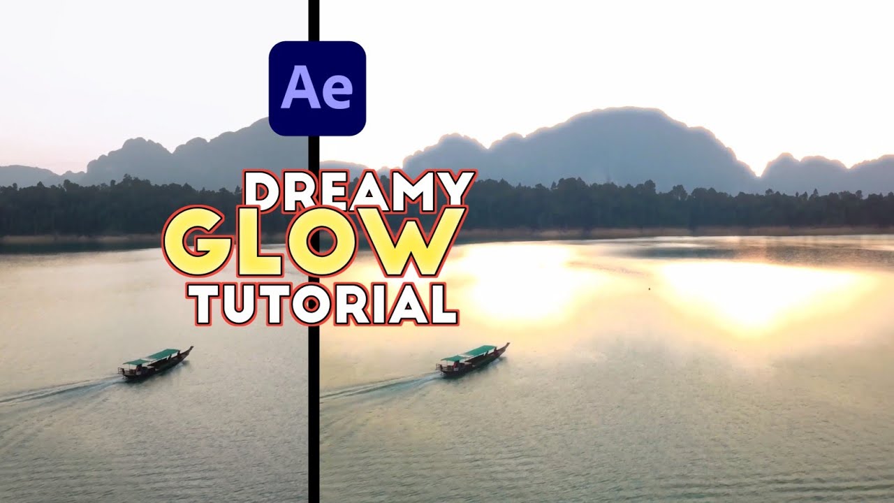 Dreamy GLOW Effect In After Effects - Tutorial - YouTube