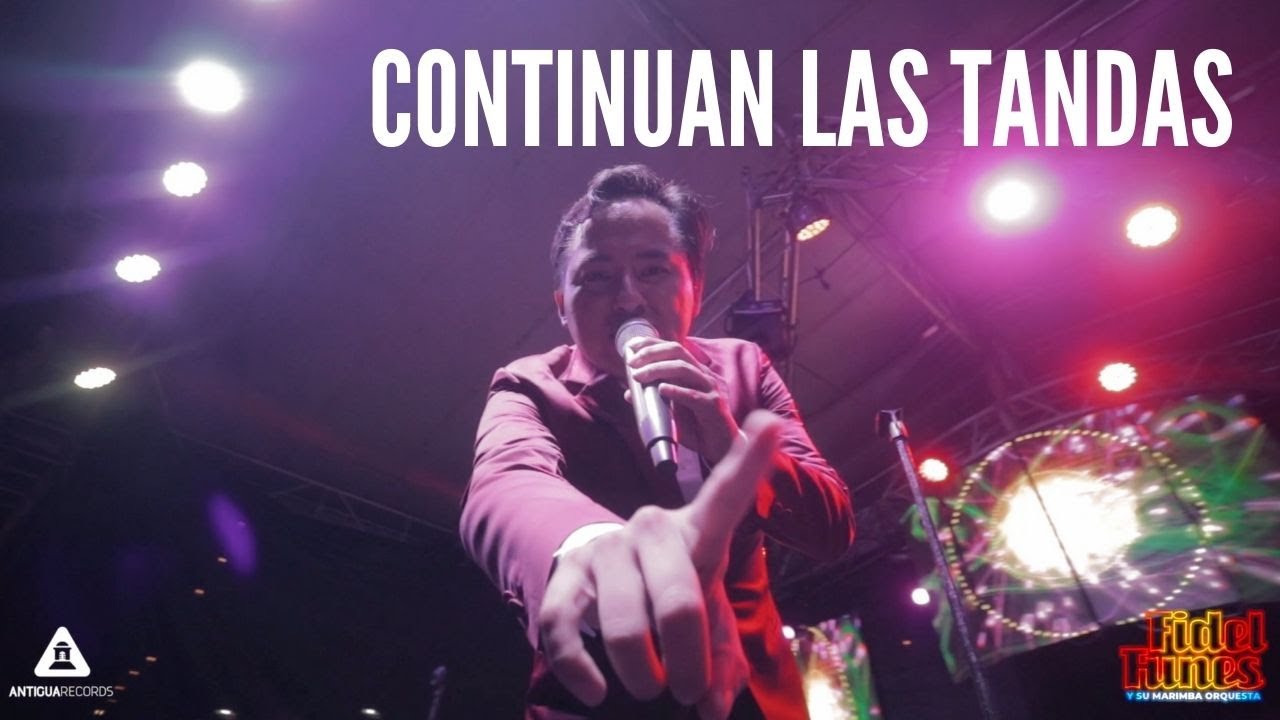 Continúan las Tandas - Fidel Funes y su Marimba Orquesta 2021 - YouTube