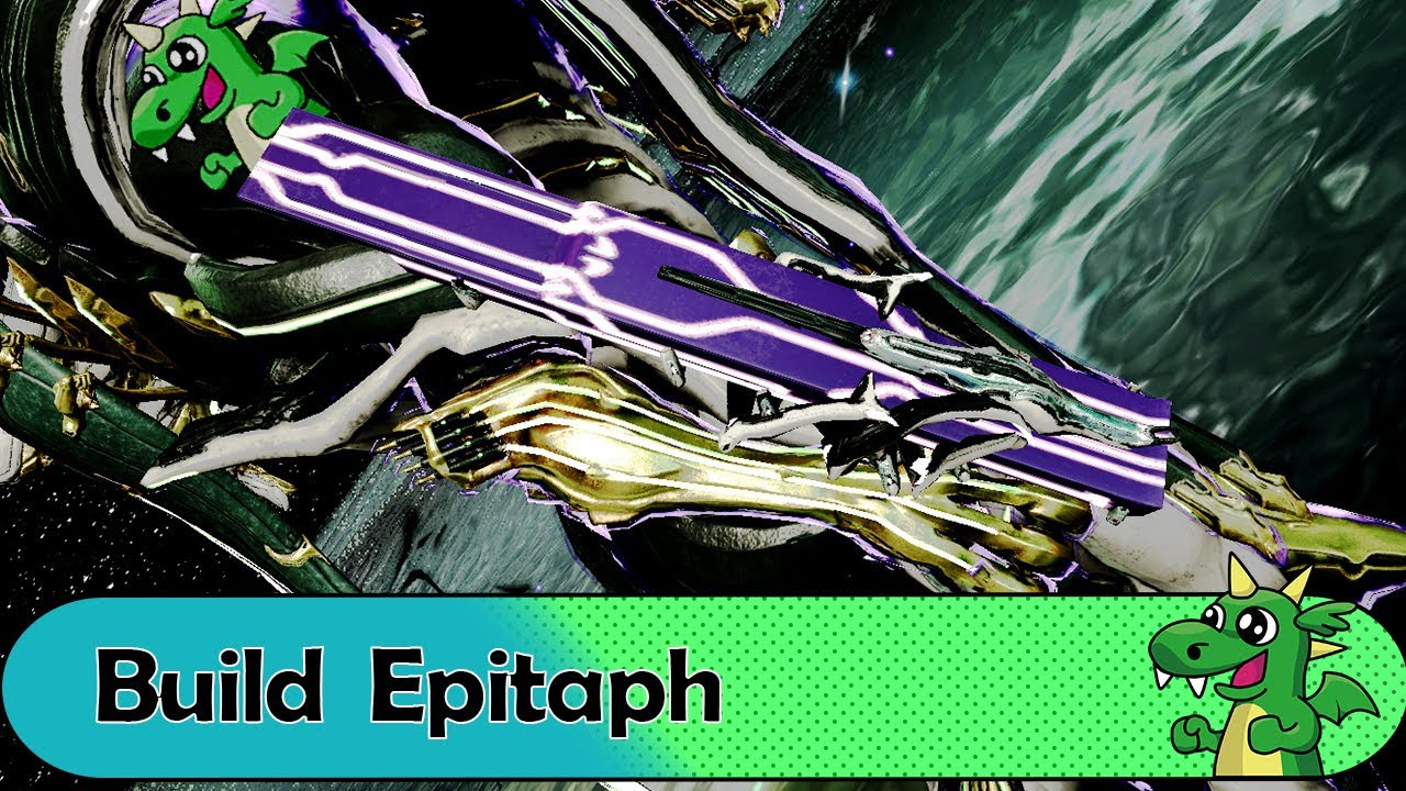 [Warframe] Build Epitaph - YouTube