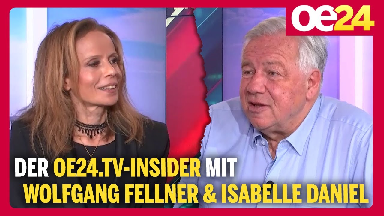 Der oe24.TV-Insider Mit Wolfgang Fellner & Isabelle Daniel - YouTube