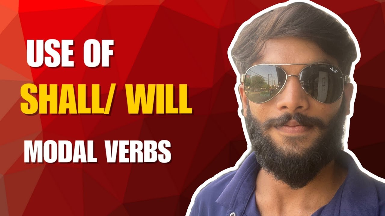 Use of shall / will | usage of Shall / Will | use of Will/ Spoken ...