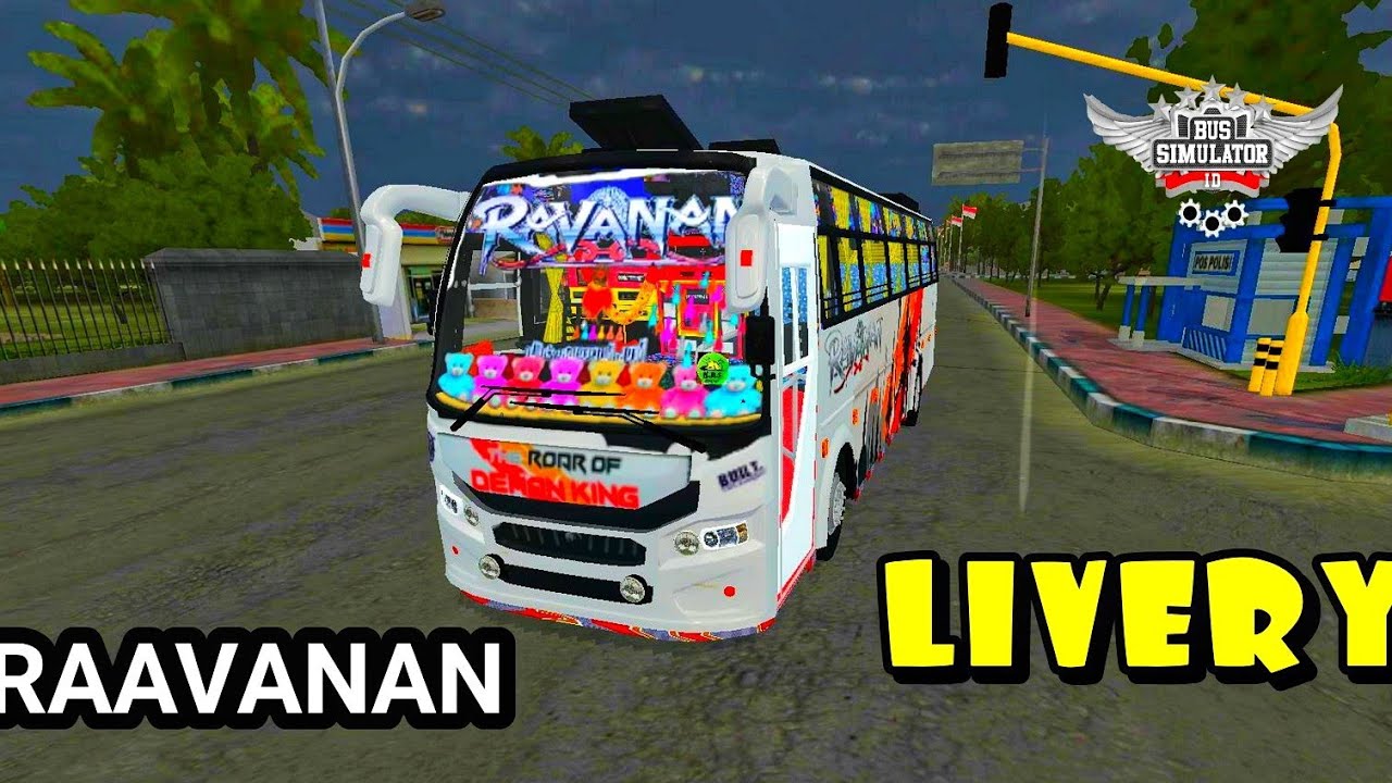 ⭕RAVANAN LIVERY FOR BMR V1 MOD BUS SIMULATOR INDONESIA ||KH TALKS YT ...