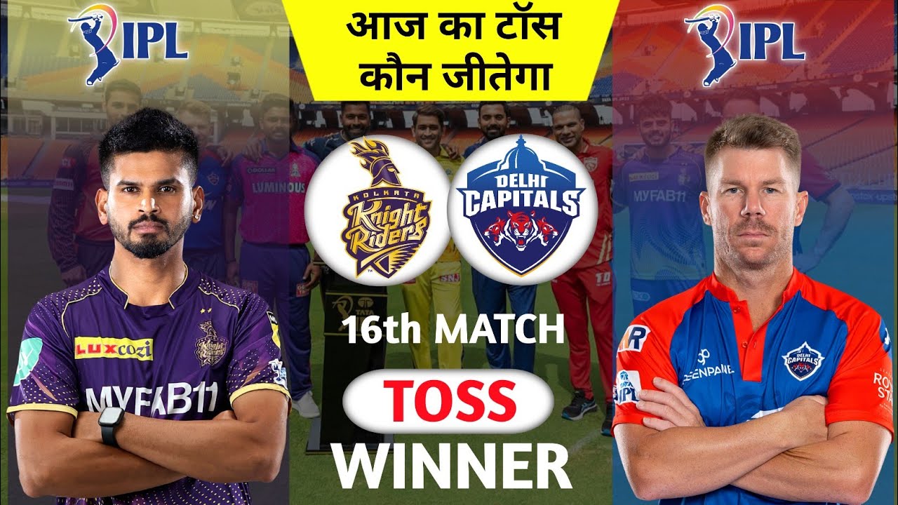 Kkr vs Dc today toss prediction | 16th | IPL 2024 match prediction ...