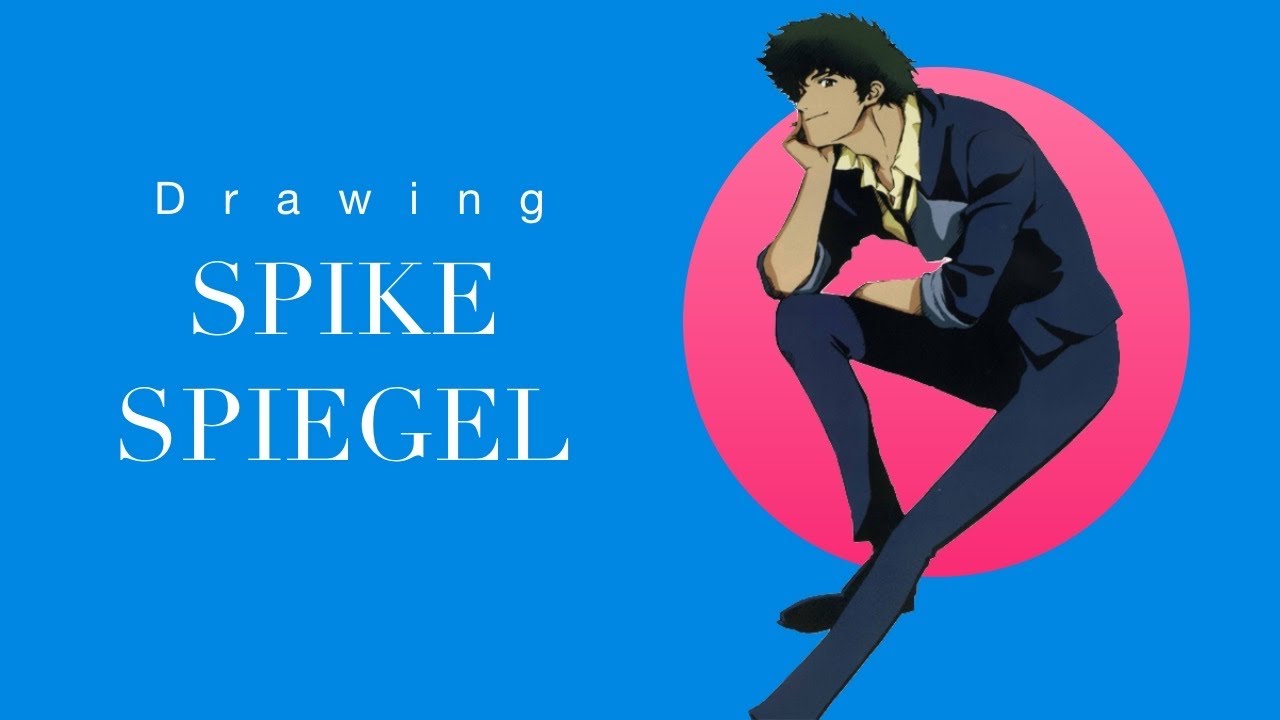 Spike Spiegel Drawing Time-lapse | Cowboy Bebop - YouTube