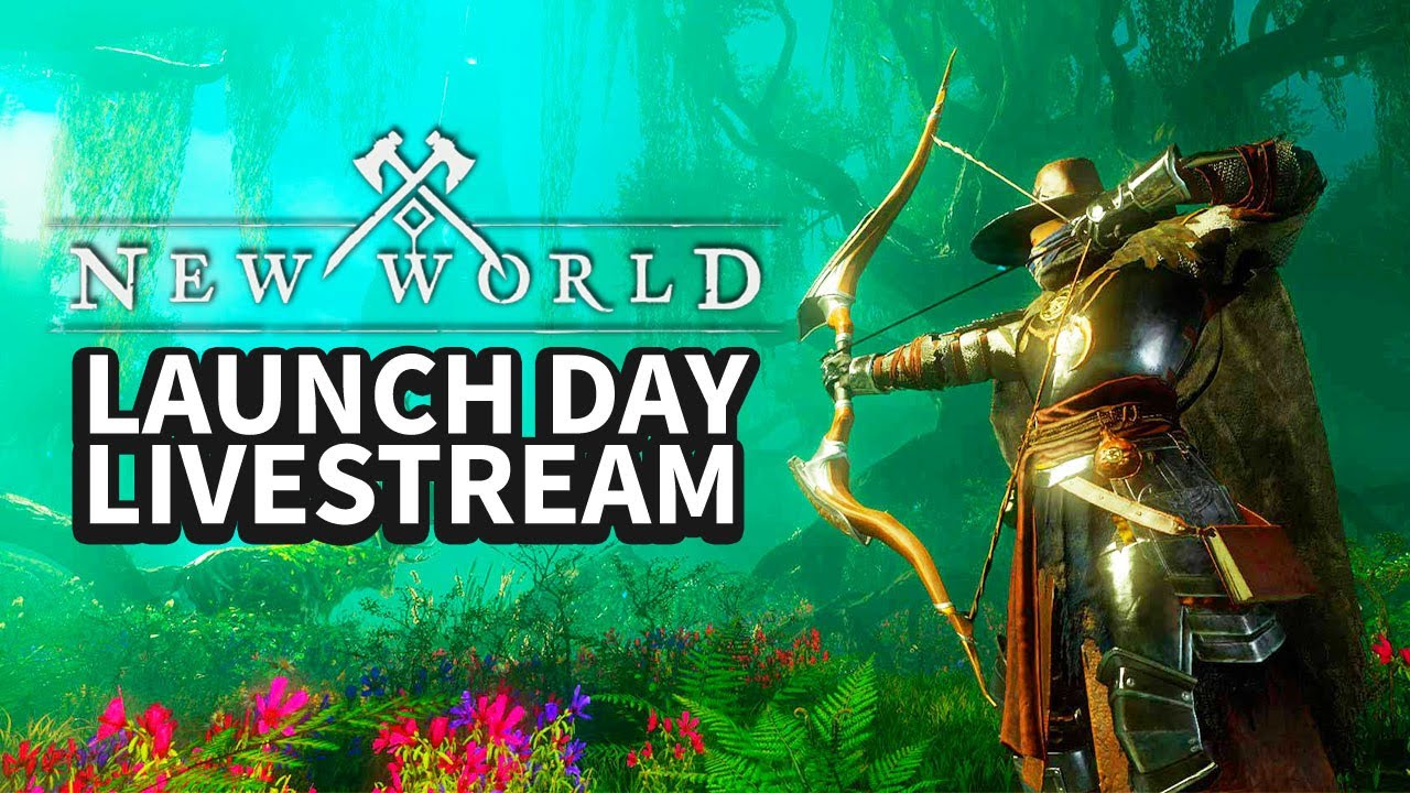 New World Launch Day Livestream - YouTube