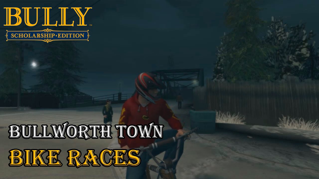 Bully: Scholarship Edition - Bullworth Town Bike Races (PC) - YouTube