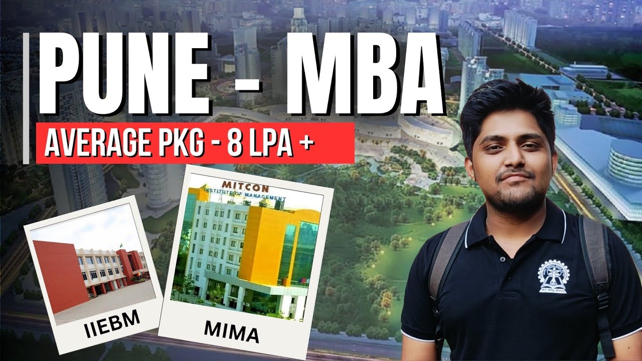 MBA Colleges in Pune | Mitcon & IIEBM | MIMA | Top B-Schools | Average ...