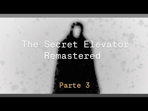 The Secret Elevator Remastered | Parte 3 - YouTube