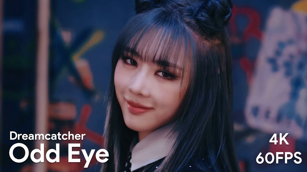 [4K/60FPS] Dreamcatcher - 'Odd Eye' MV - YouTube