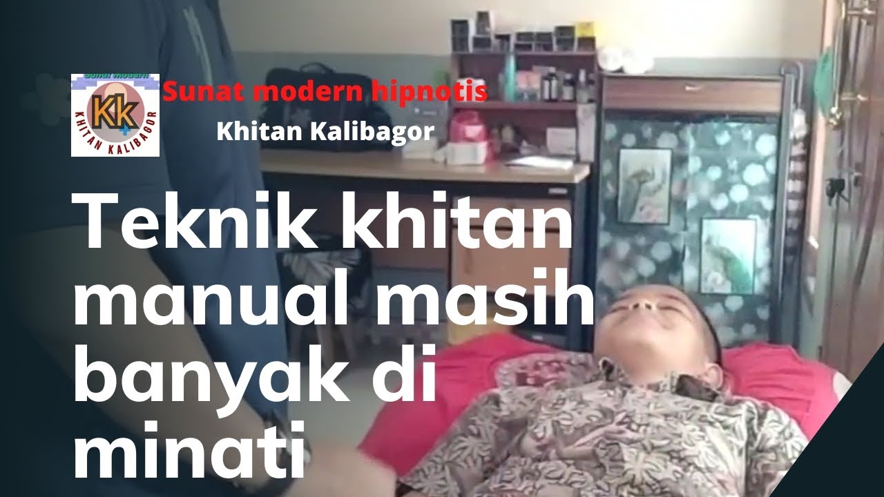 TEKNIK SUNAT METODE KONVENSIONAL / MANUAL / STANDAR MASIH BANYAK DI ...