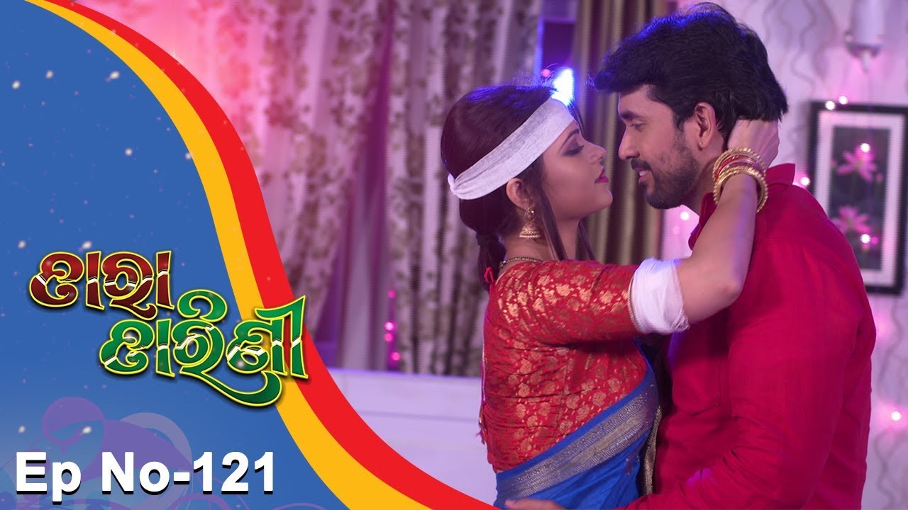 Tara Tarini | Full Ep 121 | 26th Mar 2018 | Odia Serial - TarangTV ...