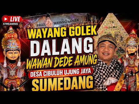 LIVE WAYANG GOLEK DALANG WAWAN DEDE AMUNG SUTARYA CIBULUH SUMEDANG