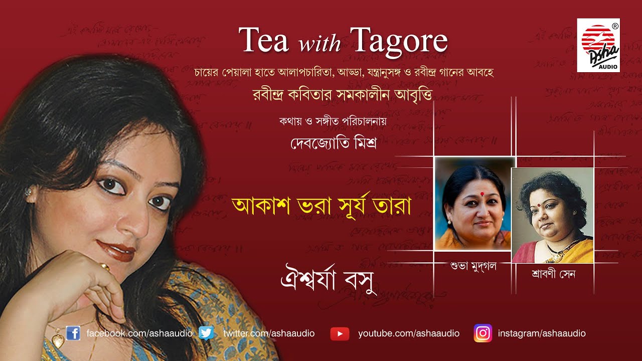 Aakash Bhora Surjo Tara | Tea with Tagore | Subha M | Debojyoti M ...