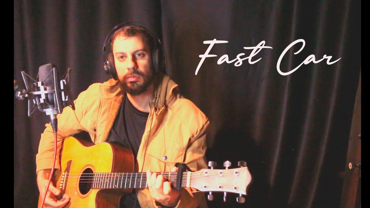 Fast Car (Acoustic Cover) - YouTube