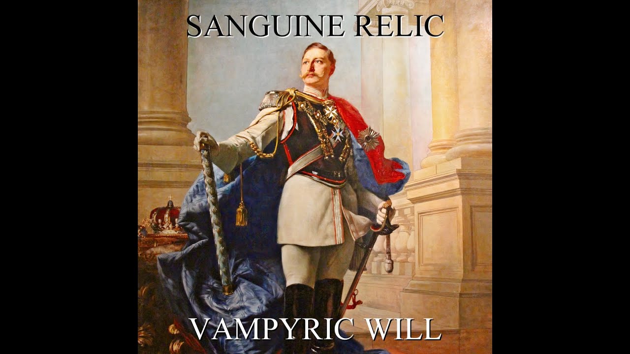 Sanguine Relic - Vampyric Will (Remastered Album) - YouTube Music