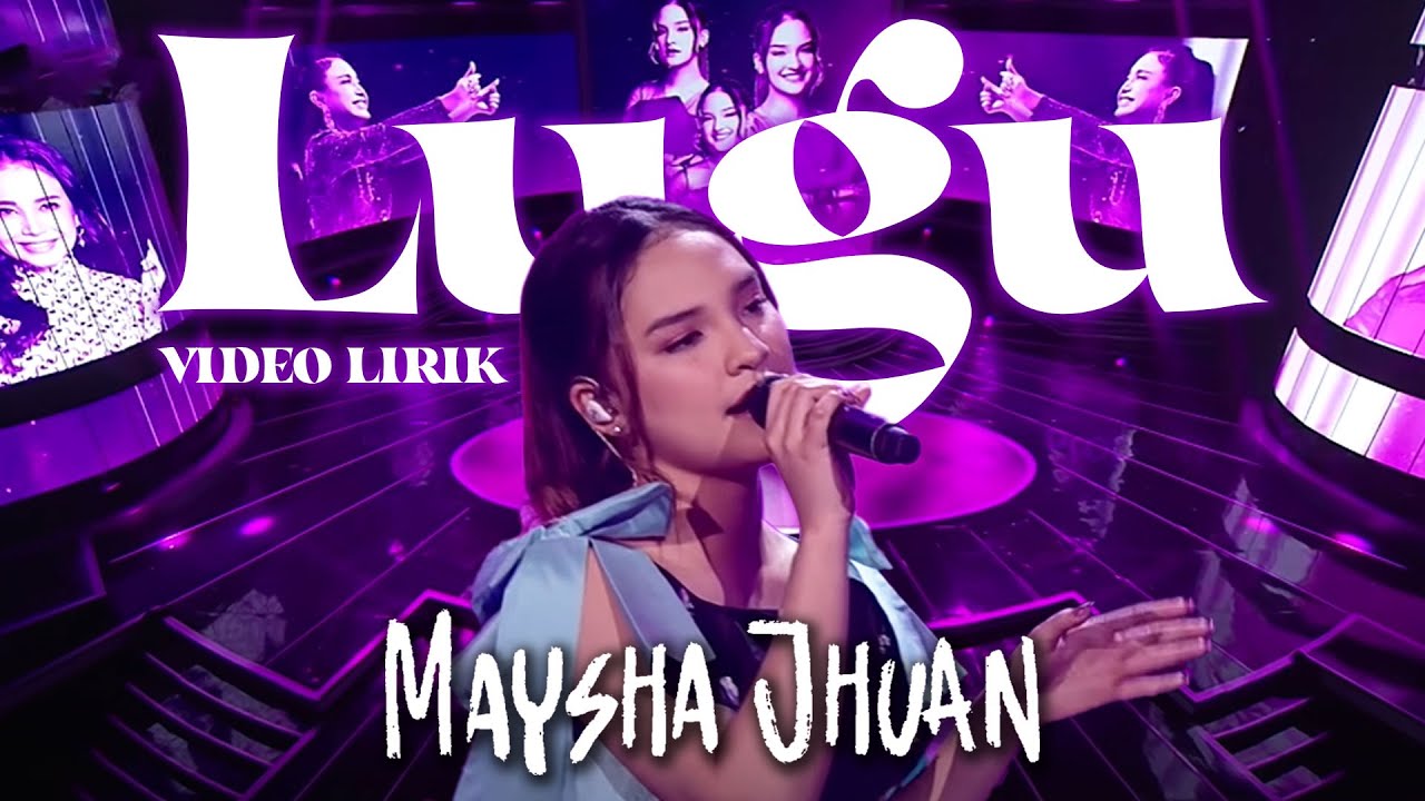 MAYSHA JHUAN - LUGU (LYRIC VIDEO) - YouTube Music